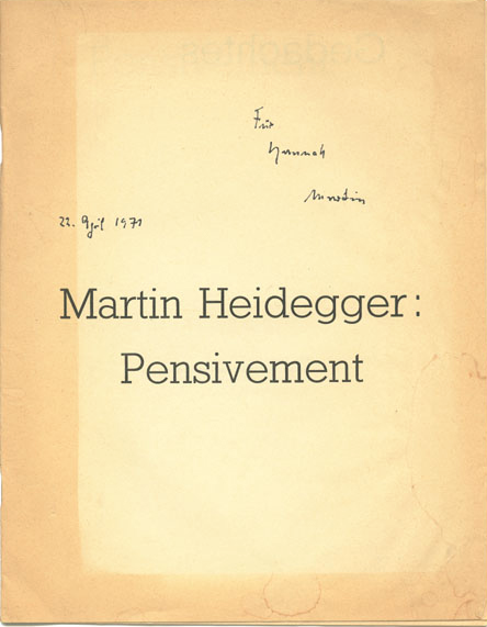Heidegger, Martin - Pensivement (Inscription) - Hannah Arendt Personal Library
