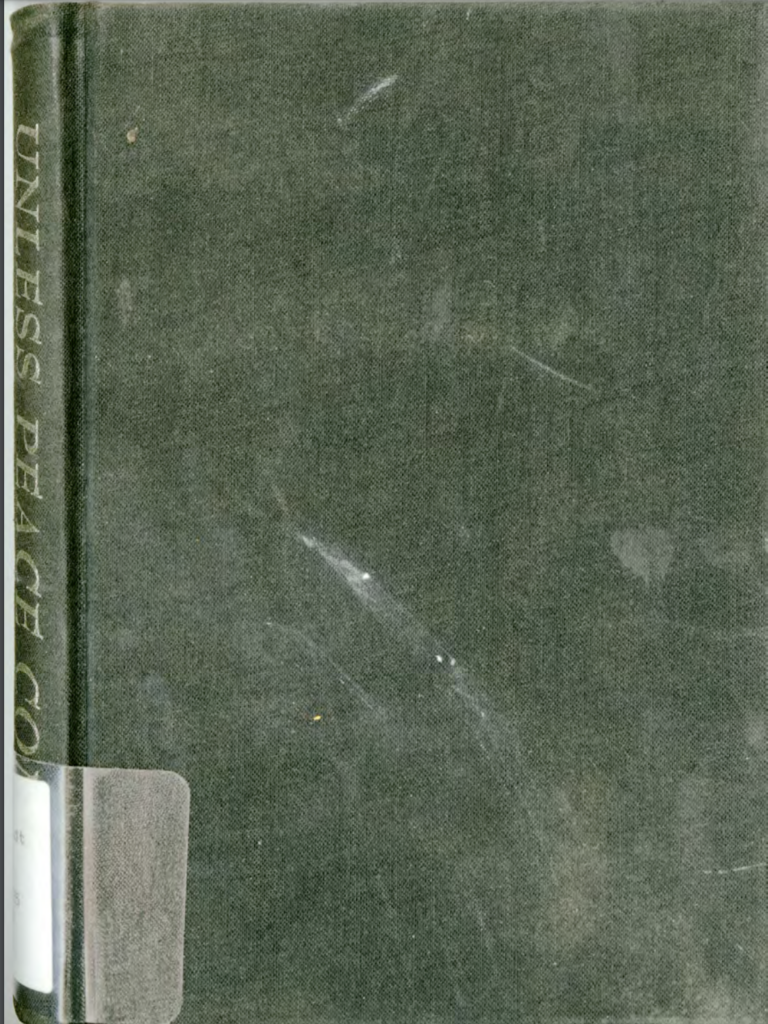 Calder, Nigel - Unless Peace Comes; a Scientific Forecast of New ...